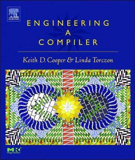 Engineering a Compiler | Cooper, Keith D./ Torczon, Linda - 교보문고