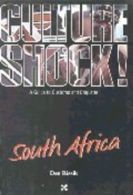 Culture Shock! South Africa | Rissik, Dee - 교보문고