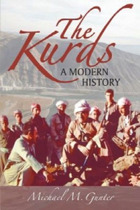 The Kurds a Modern History | Markus Wiener Publishers - 교보문고