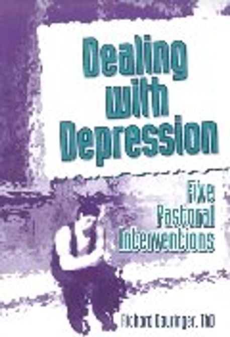 Dealing With Depression : Five Pastoral Interventions | Dayringer ...