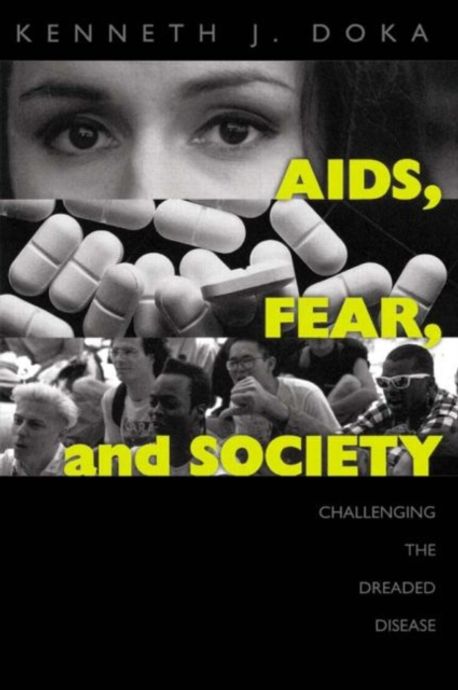Aids, Fear and Society | Doka, Kenneth J. - 교보문고