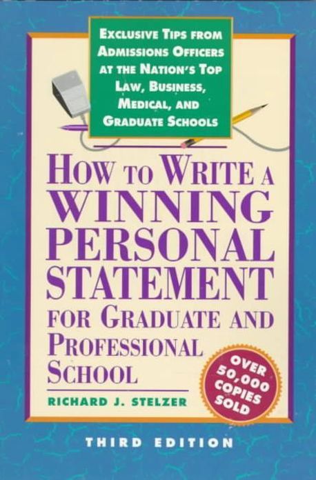 How to Write a Winning Personal Statement for Graduate and Professional ...