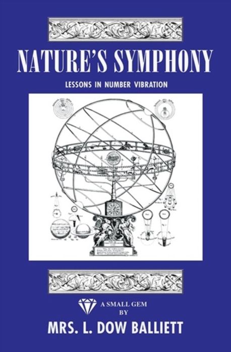 Nature's Symphony Lessons in Number Vibration | Mrs Dow L Balliett - 교보문고