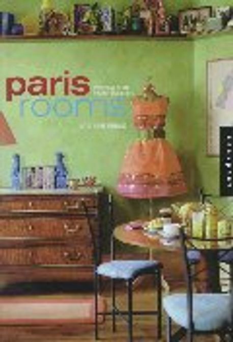 Paris Rooms : Portfolios of 40 Interior Designers | Rockport Publisher ...