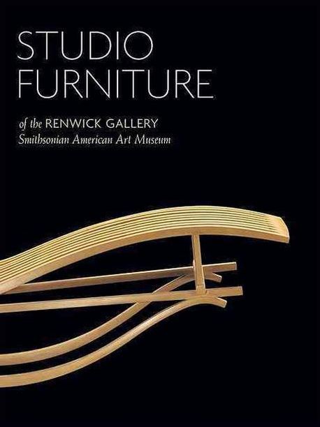 Studio Furniture : Of the Renwick Gallery, Smithsonian American Art ...