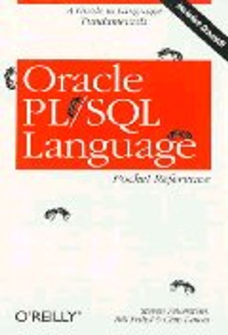 Oracle PL/SQL Language(Pocket Reference) | Feuerstein,Steven - 교보문고