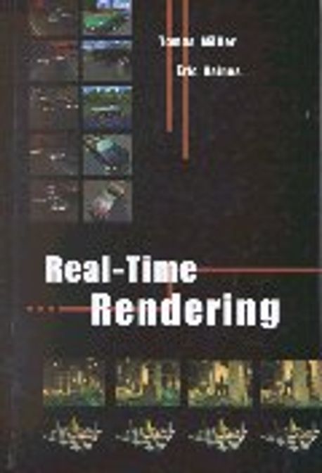 Real-Time Rendering | Moller, Tomas/ Haines, Eric - 교보문고