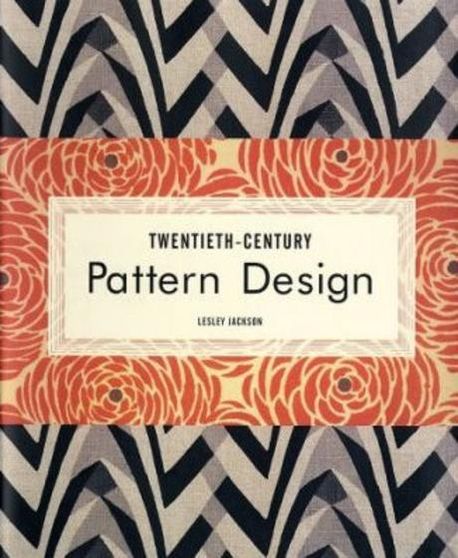 20th Century Pattern Design : Textile & Wallpaper Pioneers | Jackson ...