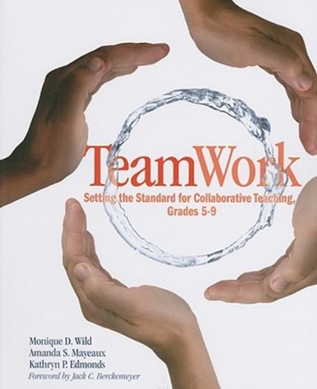 TeamWork | Wild, Monique D./Mayeaux, Amanda S./Edmonds, Kathr - 교보문고