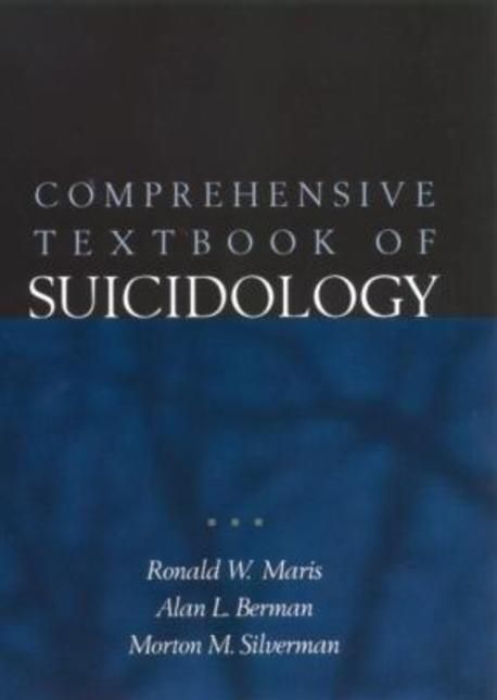 Comprehensive Textbook of Suicidology | Maris, Ronald W./ Berman, Alan ...