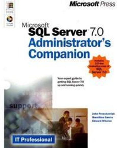 Microsoft SQL Server 7.0 Administrator's Companion | Fronckowiak, John ...