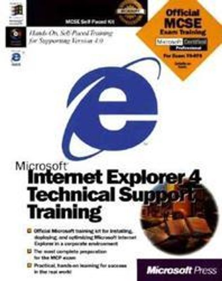 Microsoft Internet Explorer 4 Technical Support Training (BK+CD) | Microsoft - 교보문고