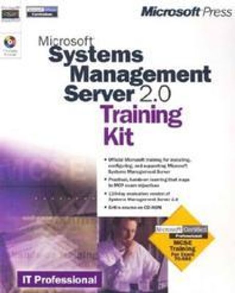 Microsoft Systems Management Server 2.0 Training Training Kit(BK+CDs ...