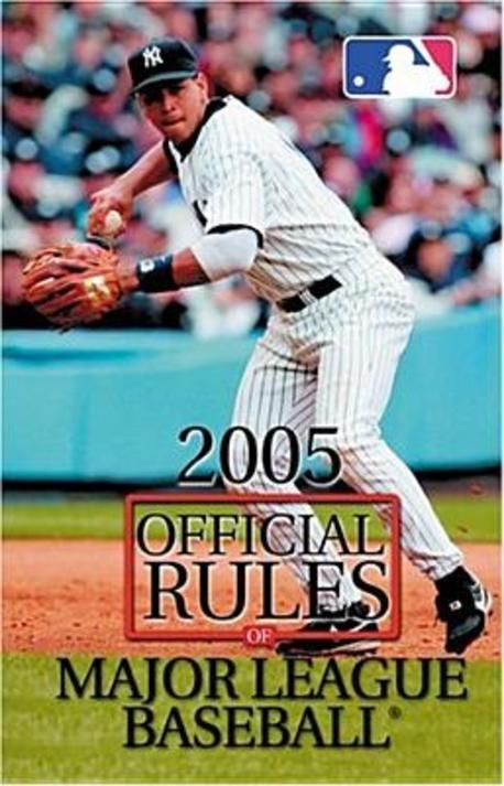 Official Rules of Major League Baseball 2005 | Triumph Books - 교보문고