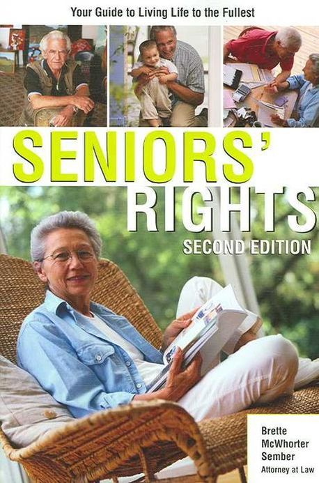Senior's Rights | Sember, Brette McWhorter - 교보문고
