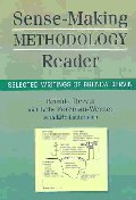 Sense-Making Methodology Reader | Dervin, Brenda (EDT) - 교보문고