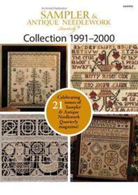 Sampler & Antique Needlework Quarterly Collection 1991-2000 | Annie's ...