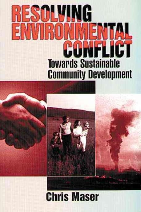 Resolving Environmental Conflict : Towards | Maser, Chris - 교보문고