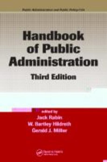 Handbook of Public Administration, 3/e | Rabin, Jack - 교보문고