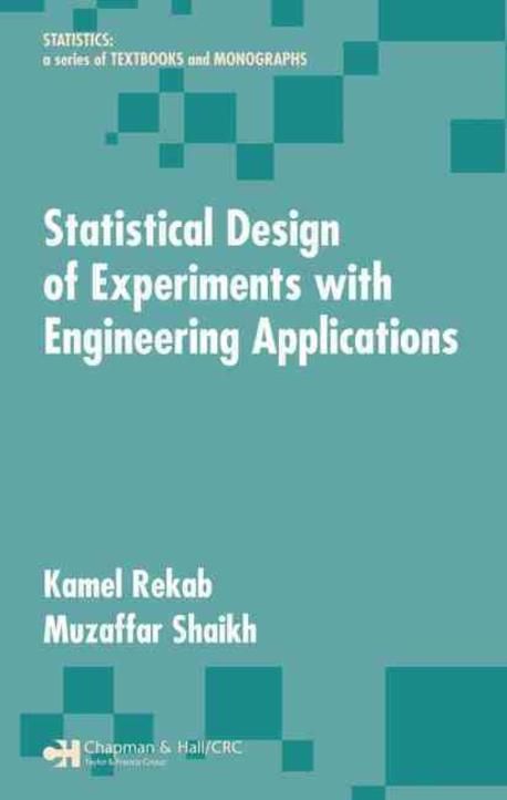 Statistical Design of Experiments with Engineering Applica | Rekab, Kamel - 교보문고