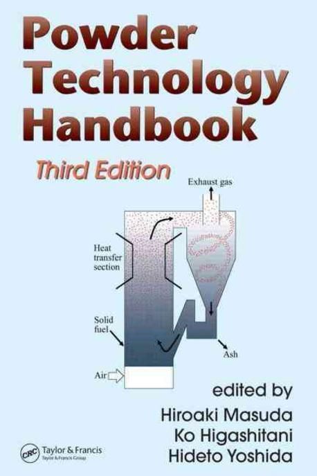 Powder Technology Handbook | Masuda, Hiroaki/ Higashitani, Ko (EDT)/ Yoshida, H - 교보문고