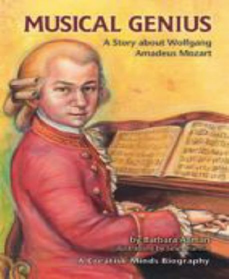 Musical Genius : A Story About Wolfgang Amadeus Mozart | Allman ...