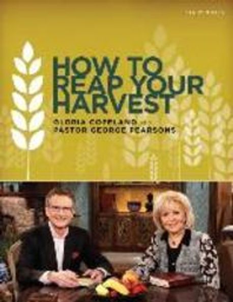 How to Reap Your Harvest Study Notes | Pearsons, George - 교보문고