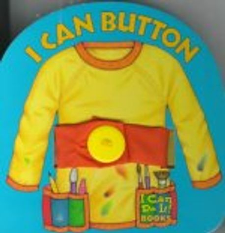 I Can Button (I Can Do It! Books) | Miller, Sara - 교보문고