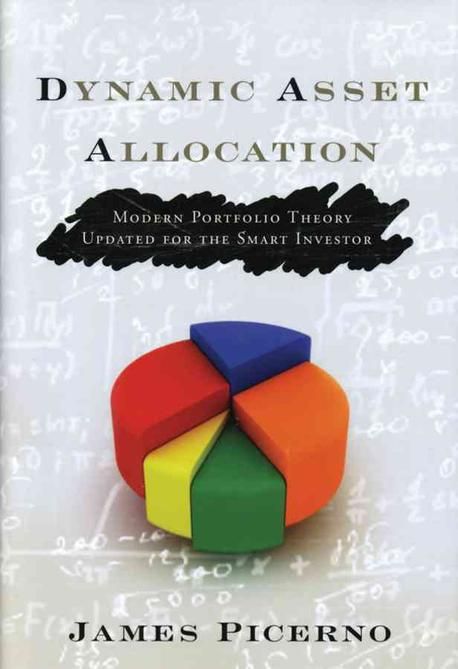 Dynamic Asset Allocation | Picerno, James - 교보문고