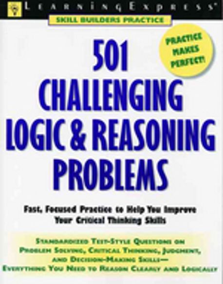 501 Challenging Logic and Reasoning Problems | Learning Express (Edt) - 교보문고