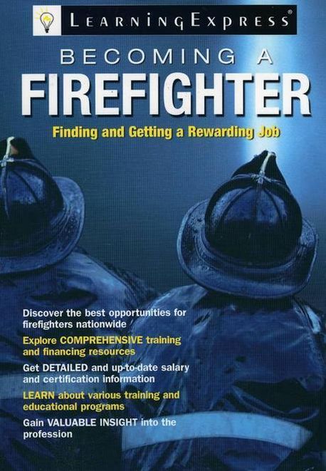 Becoming a Firefighter | Learning Express (EDT) - 교보문고