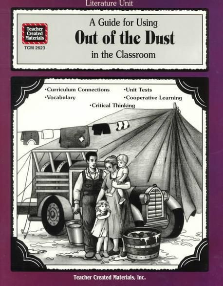 A Guide for Using Out of the Dust in the Classroom | Teacher Created ...
