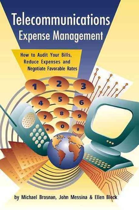 Telecommunications Expense Management | Brosnan, Michael/ Messina, Joh ...