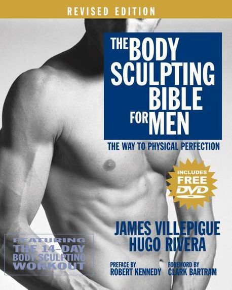Body Sculpting Bible for Men : The Way to Physical Perfection ...