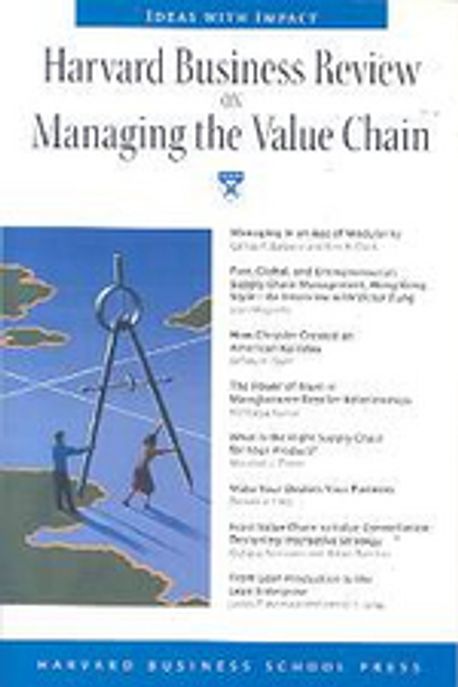 Harvard Business Review on Managing the Value Chain | Baldwin, Carliss ...