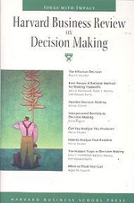 Harvard Business Review on Decision Making | Drucker, Peter F./ Hammond ...