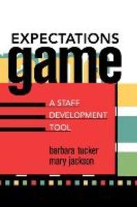 Expectations Game | Tucker, Barbara - 교보문고