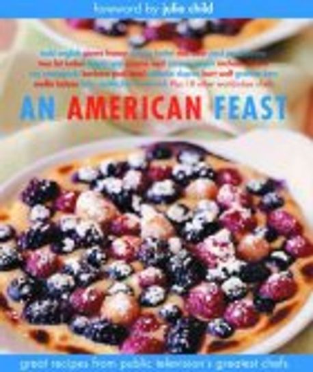 American Feast : A Celebration of Cooking on Public Television | A LA ...