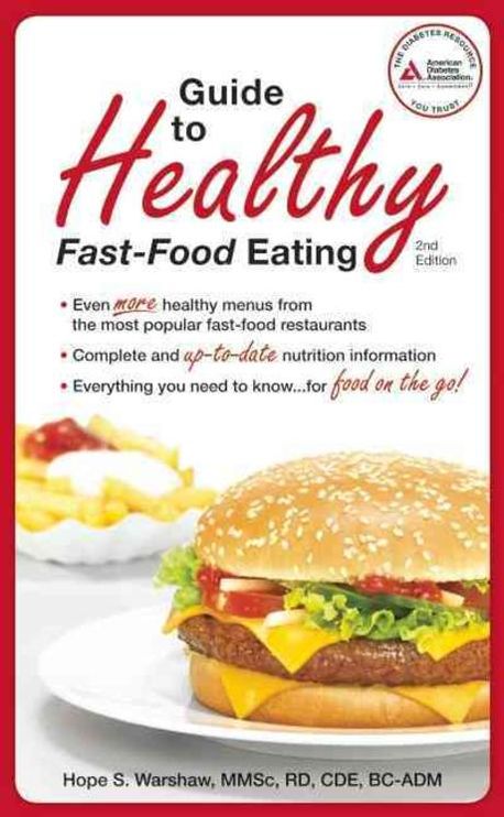 Guide to Healthy Fast-Food Eating | Warshaw, Hope S./ / - 교보문고