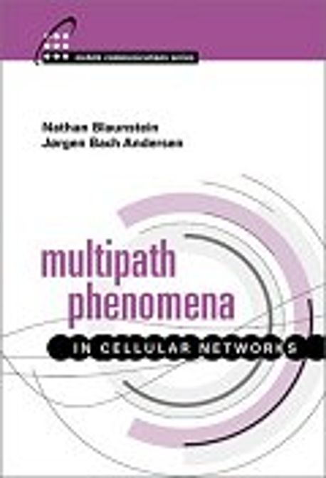 Multipath Phenomena in Cellular Networks | Blaunstein, Nathan/ Andersen ...