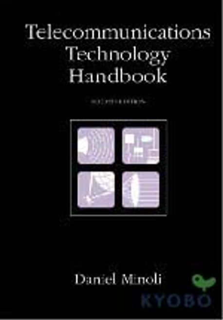 Telecommunications Technology Handbook | Minoli, Daniel - 교보문고