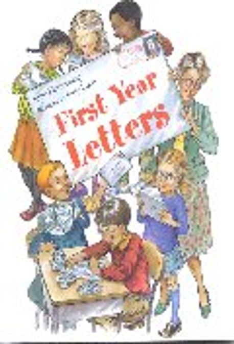 First Year Letters | Danneberg, Julie - 교보문고