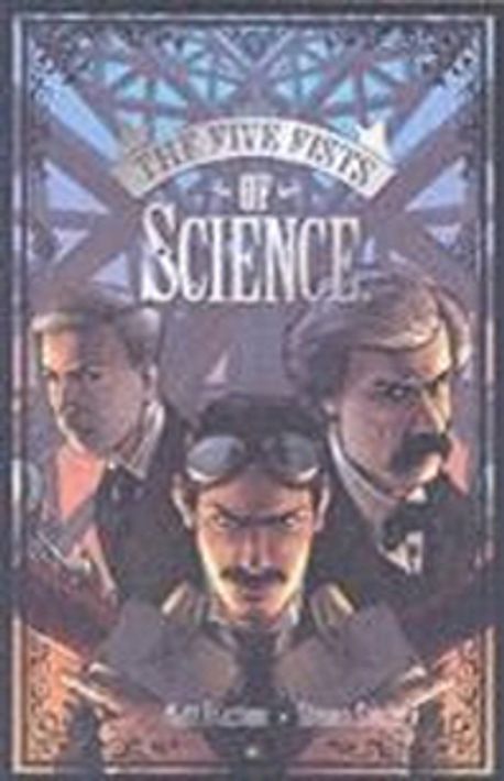 Five Fists of Science | Fraction, Matt/ Sanders, Steven (ILT) - 교보문고