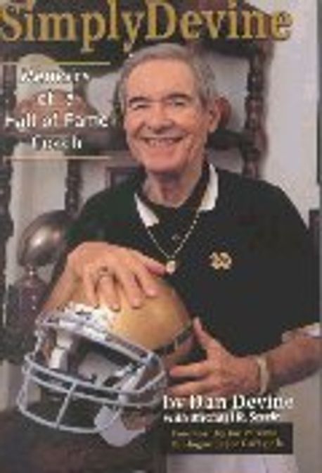 Simply Devine (Notre Dame Cov) | Devine, Dan - 교보문고