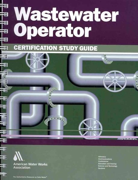 Wastewater Operator Certification Study Guide | Giorgi, John/ / - 교보문고