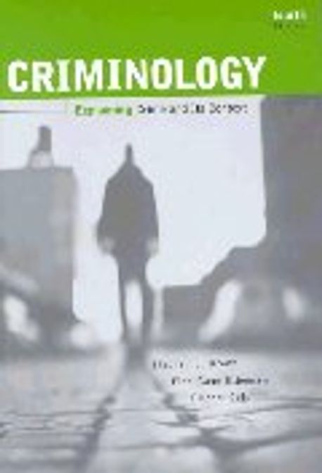 Criminology | Brown, Stephen Eugene/ Esbensen, Finn-Aage/ Geis, - 교보문고