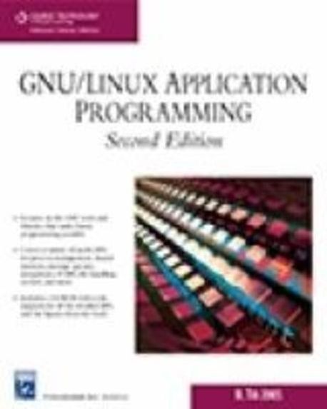 GNU/Linux Application Programming [With CDROM] | Jones, M. Tim - 교보문고