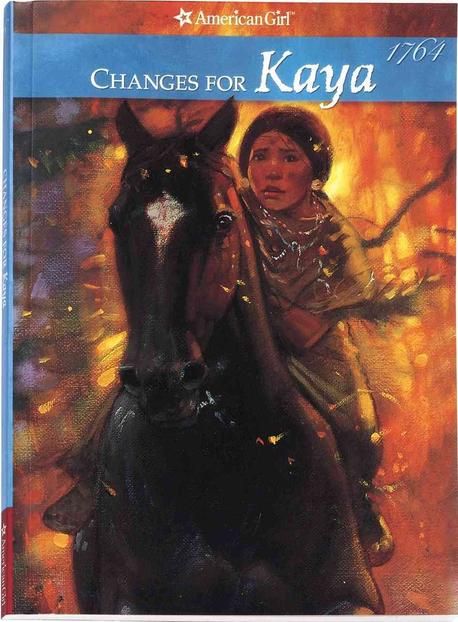 Changes for Kaya : A Story of Courage | Shaw, Janet Beeler/ Farnsworth ...