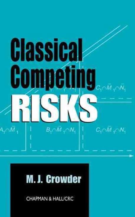 Classical Competing Risks | Crowder, Martin J - 교보문고