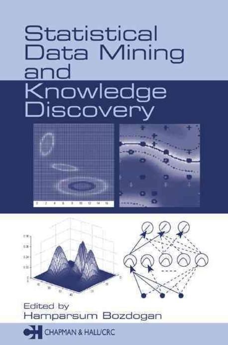 Statistical Data Mining & Knowledge Discovery | Bozdogan, H. (Edt)/ Bozdogan, Hamparsum - 교보문고
